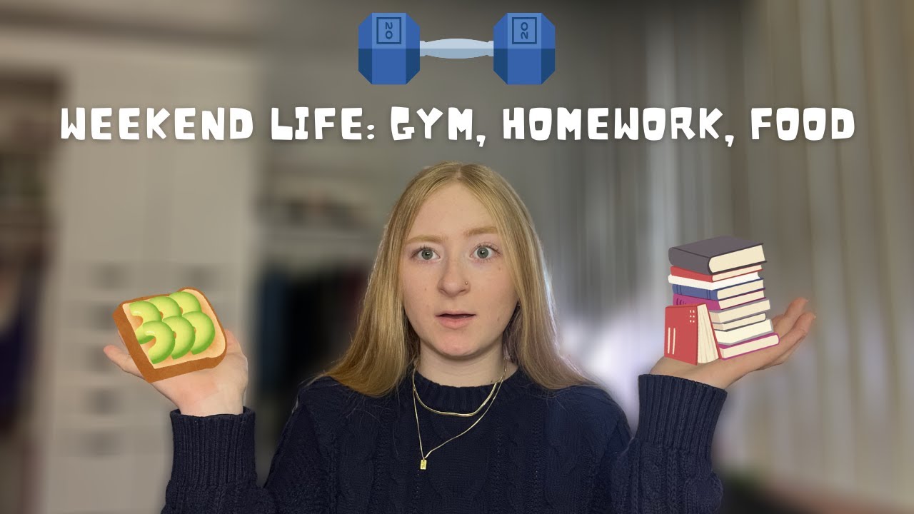 Weekend Vlog: Gym, Homework, Food - YouTube