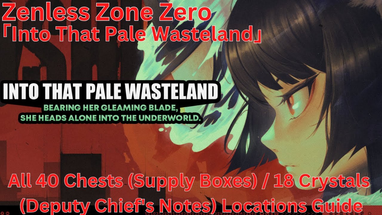 「Into That Pale Wasteland」All 40 Chests / 18 Crystals Locations Guide ...