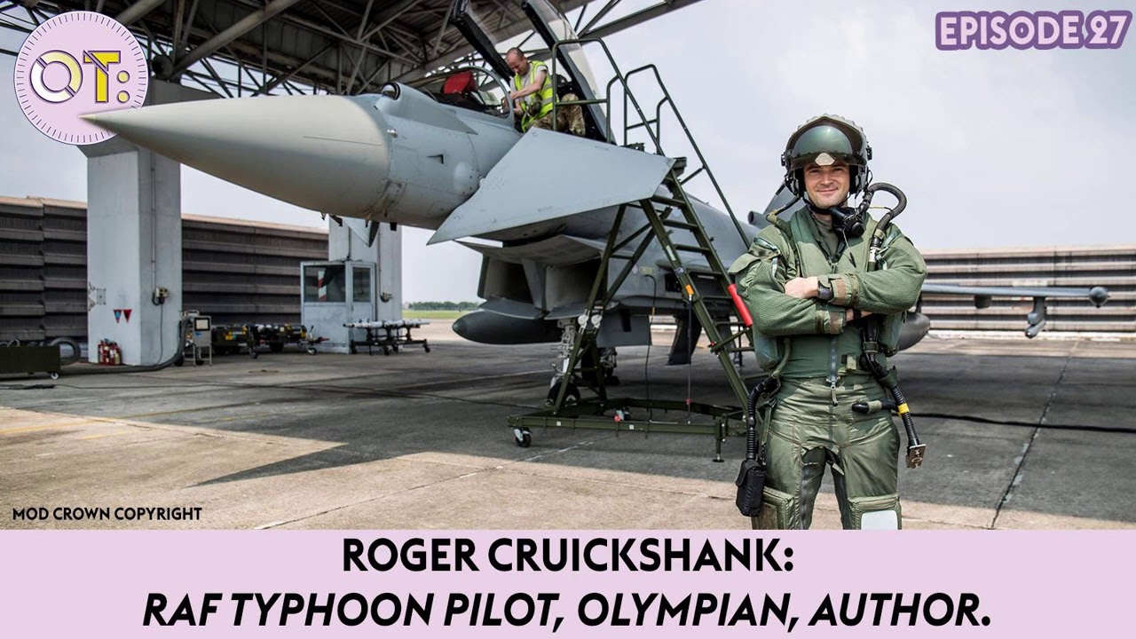 Roger Cruickshank – RAF Typhoon pilot, Olympian, Author. - YouTube