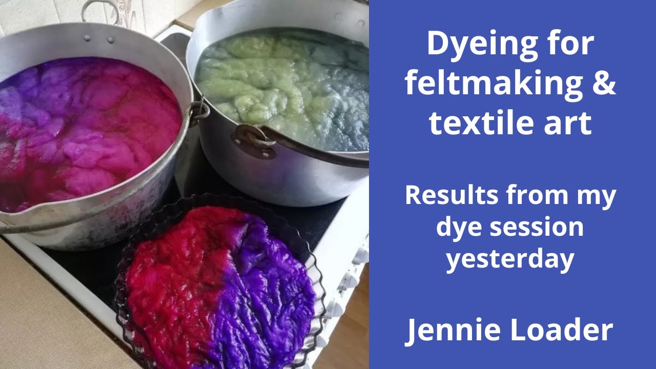 Hand dyeing for felting textile art - YouTube