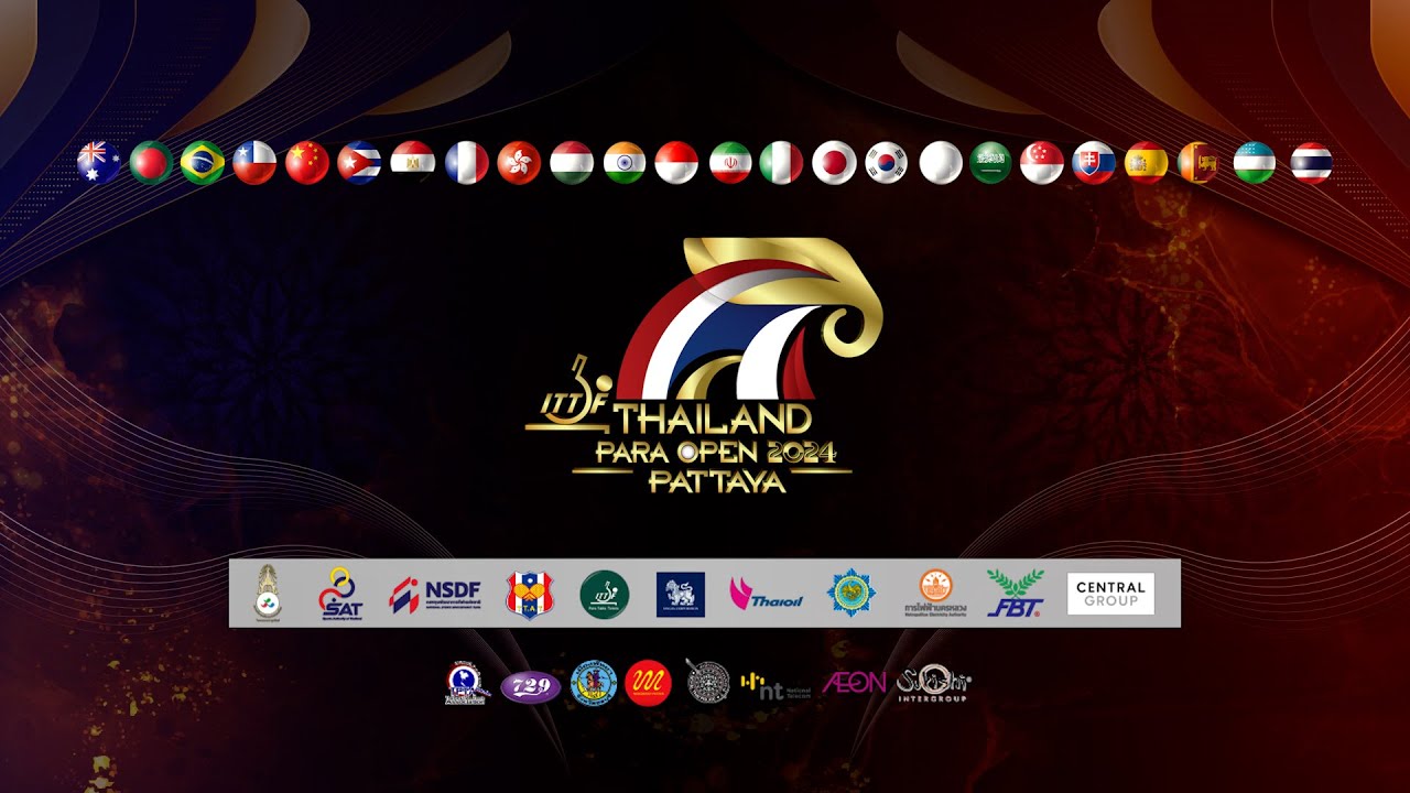 ITTF FA40 Thailand PARA OPEN 2024 Table 14 / 23 July 2024 - YouTube