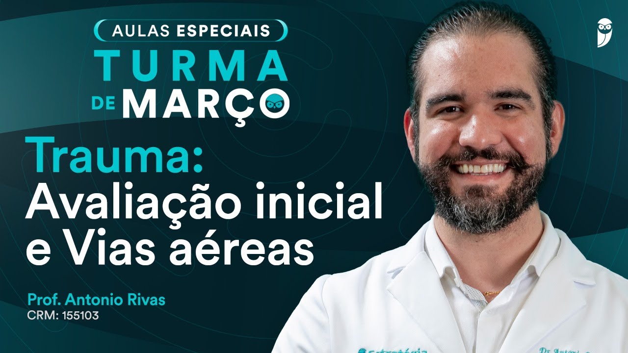 Trauma: Avaliação inicial e Vias aéreas - Aula de Cirurgia do Curso ...