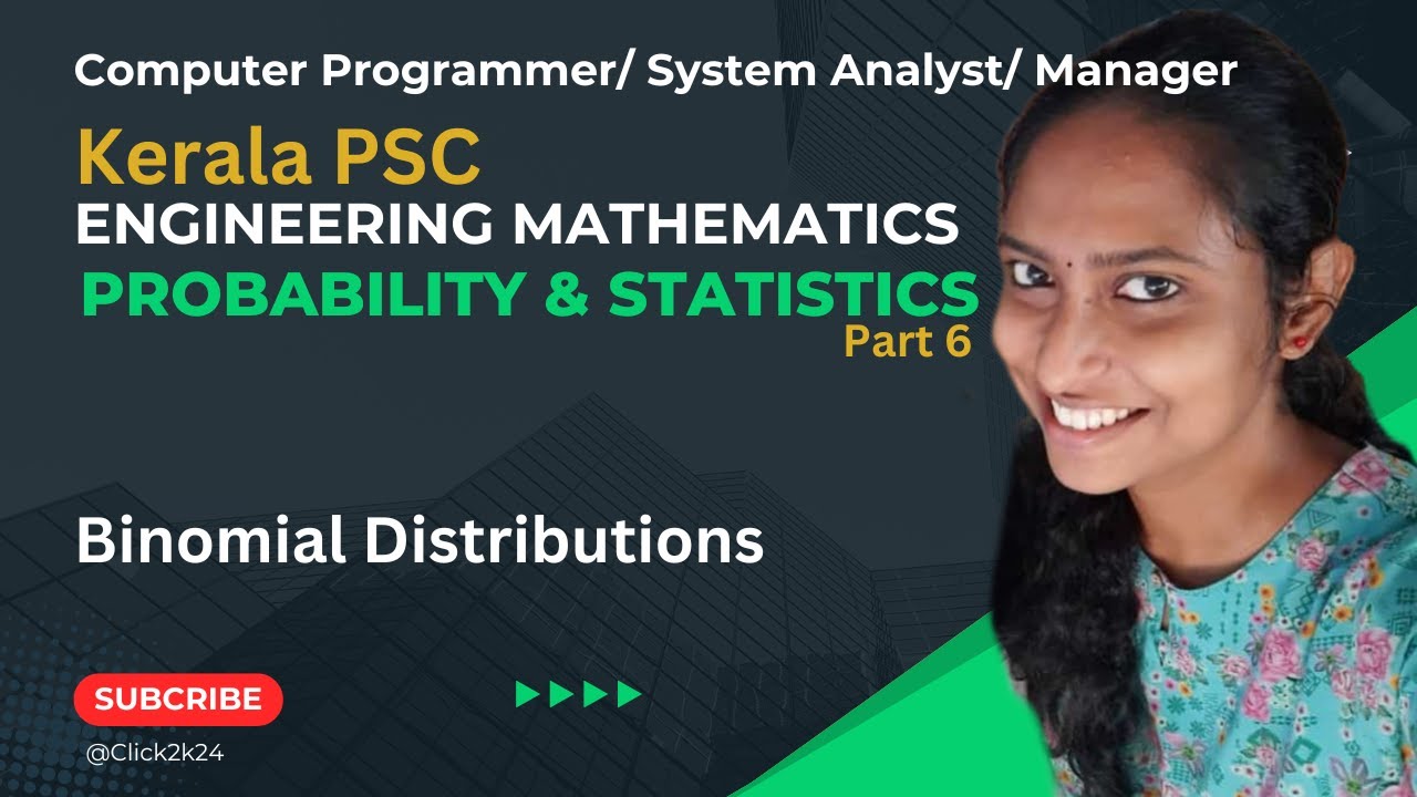 Probability & Statistics | Binomial Distributions | Kerala PSC #ieokeralapsc #studywithclick ...