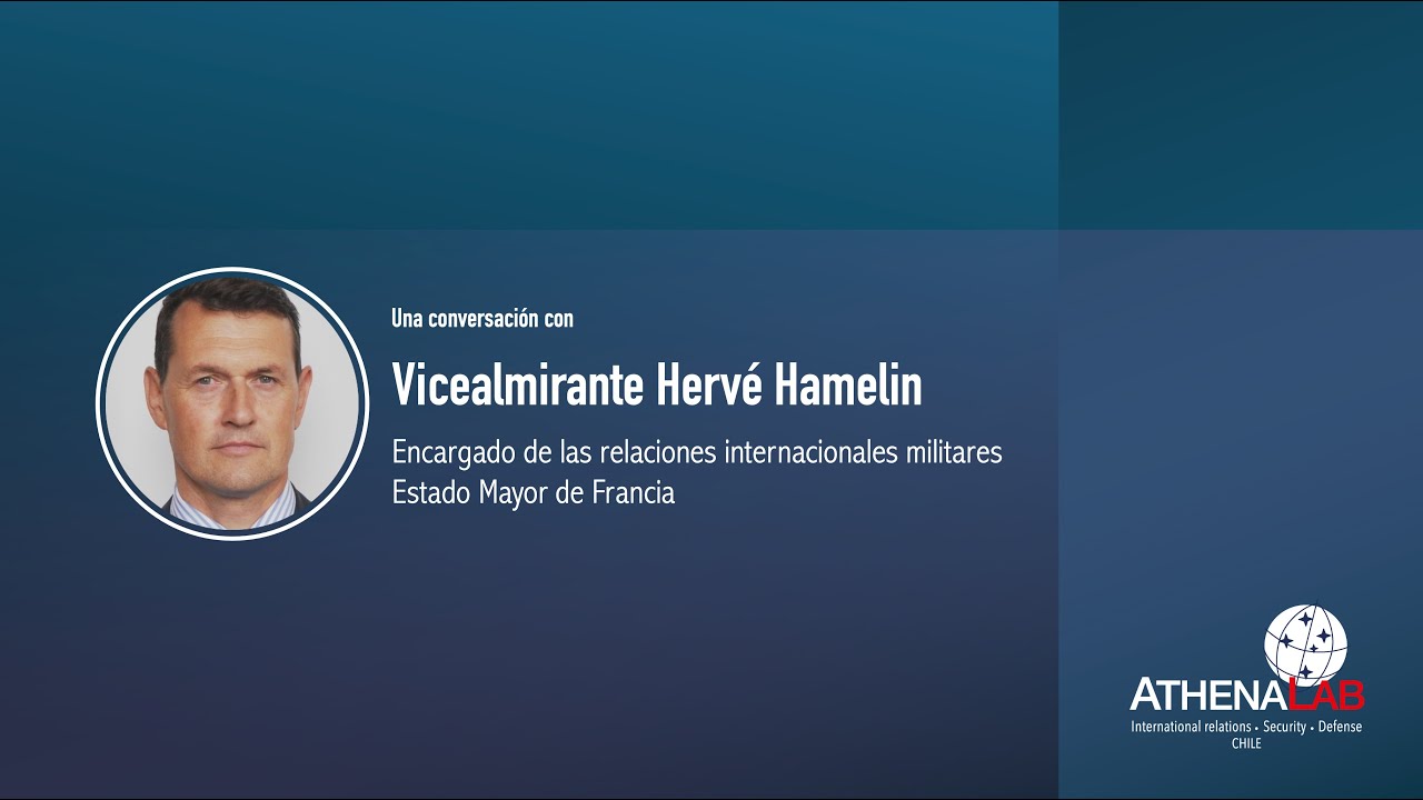 Una conversación con: Vicealmirante Hervé Hamelin - YouTube