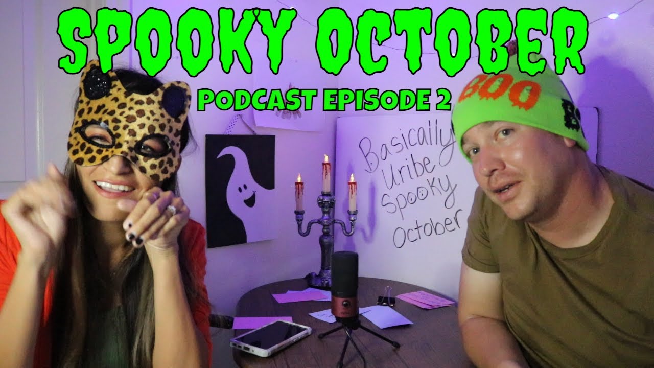 Spooky October Podcast Series Episode 2 - YouTube