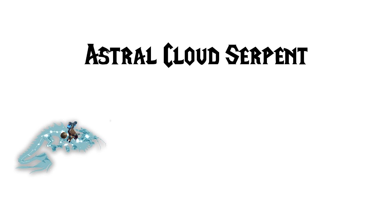 [ZT] Astral Cloud Serpent - World of Warcraft Mount - YouTube