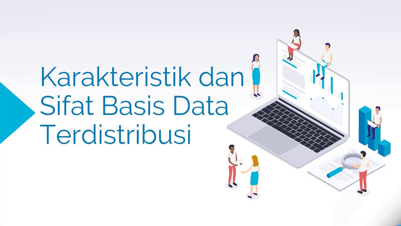 Karakteristik dan Sifat Basis Data Terdistribusi - YouTube