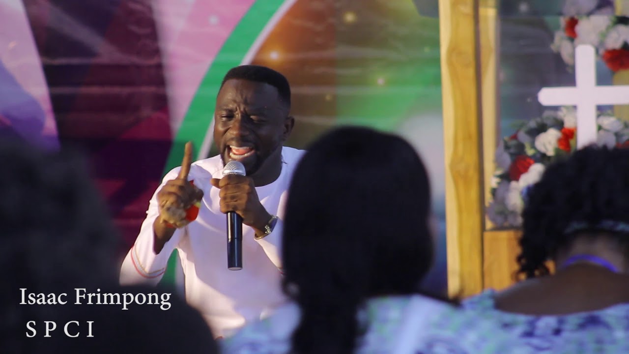 MINISTER ISAAC FRIMPONG: LIVE WORSHIP - YouTube