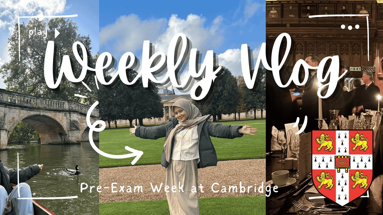 A Week in My Life at Cambridge ll Pertamakali Keluar Negeri! - YouTube