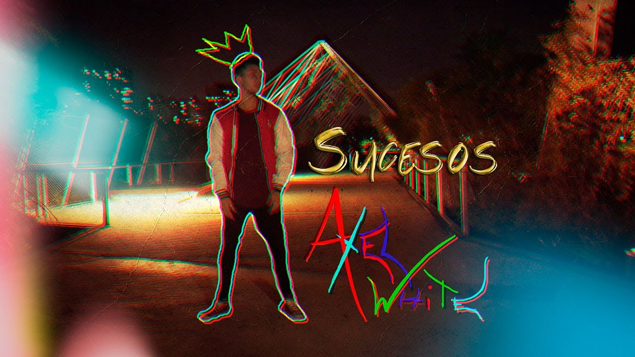 Sucesos - Axel White (Video Oficial) (By) prod. Membrecia Musical - YouTube