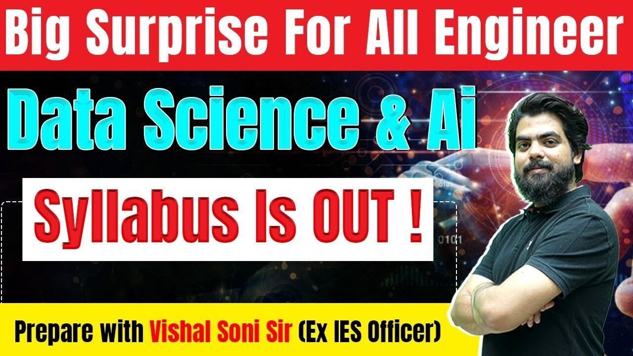DATA SCIENCE & AI Syllabus is OUT !! Big surprise for All Engineers II ...