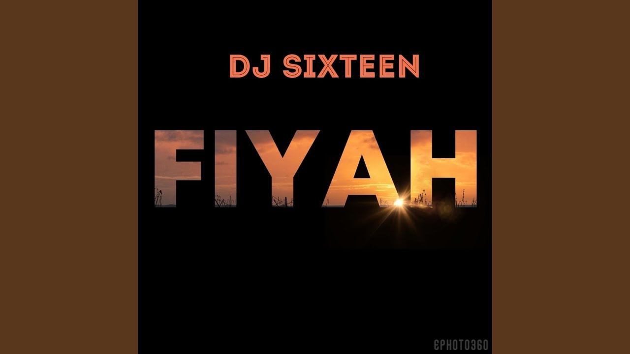 Fiyah - YouTube