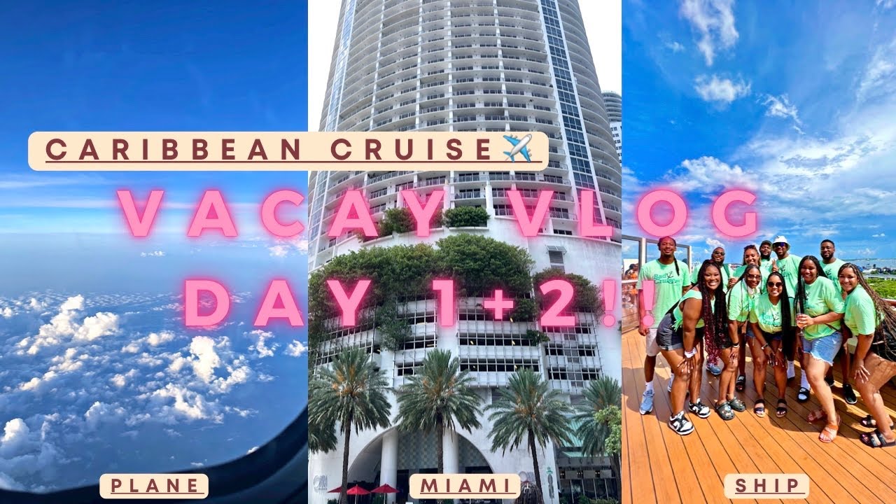 CARNIVAL CRUISE VLOG| DAY 1 MIAMI| DAY 2 SHIP & SAIL - YouTube