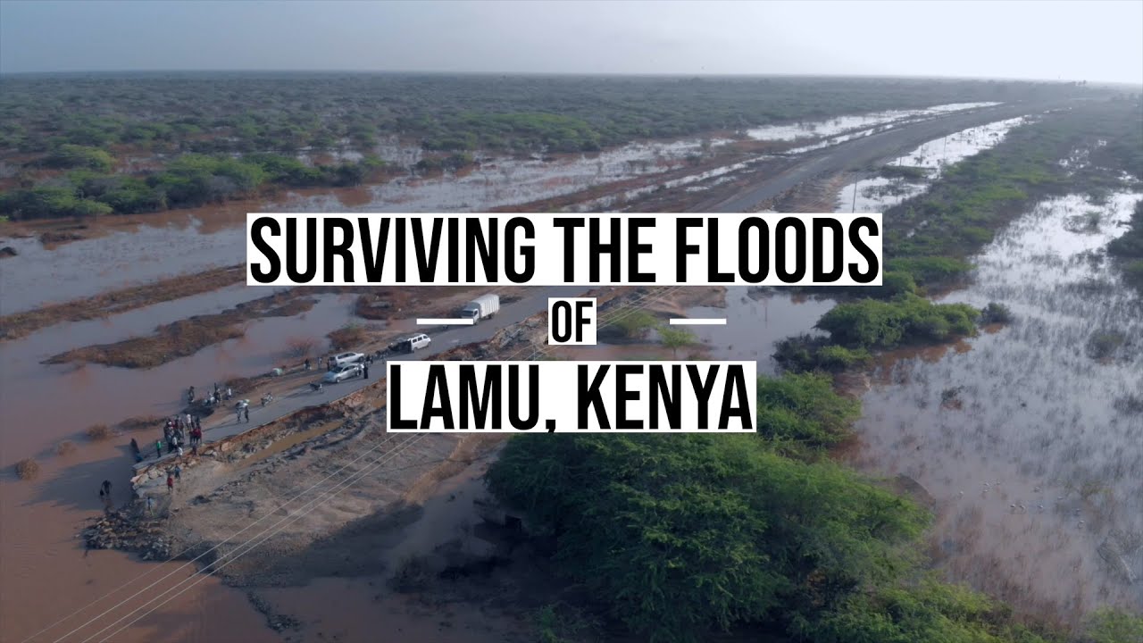 Surviving The Floods of Lamu - YouTube