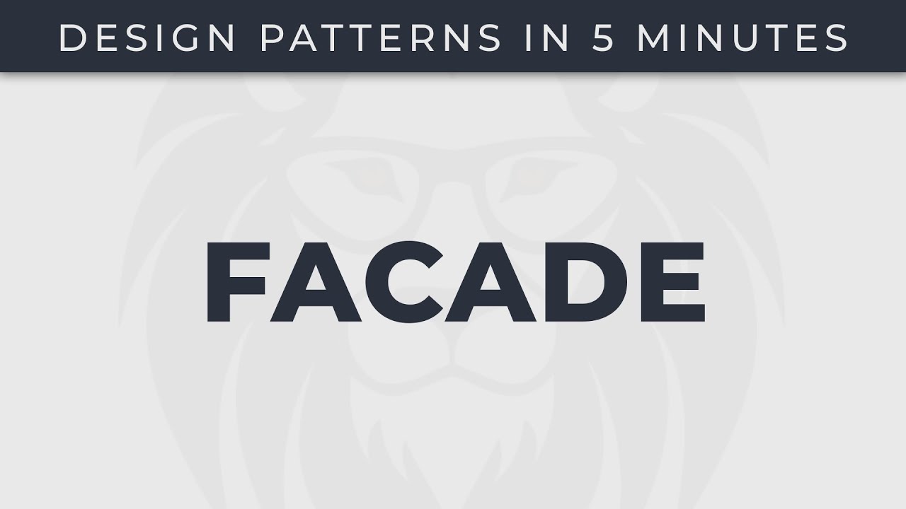 Facade - Design Patterns in 5 minutes - YouTube