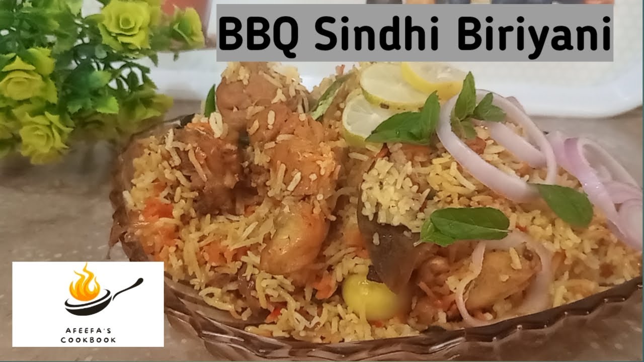 BBQ Sindhi Biriyani ||Easiest Recipe ||Afeefa's CookBook - YouTube