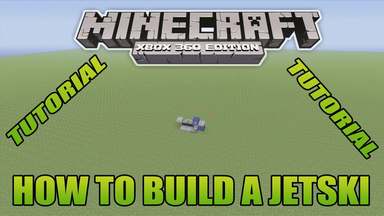 Minecraft Xbox Edition Tutorial How To Build A Jetski - YouTube