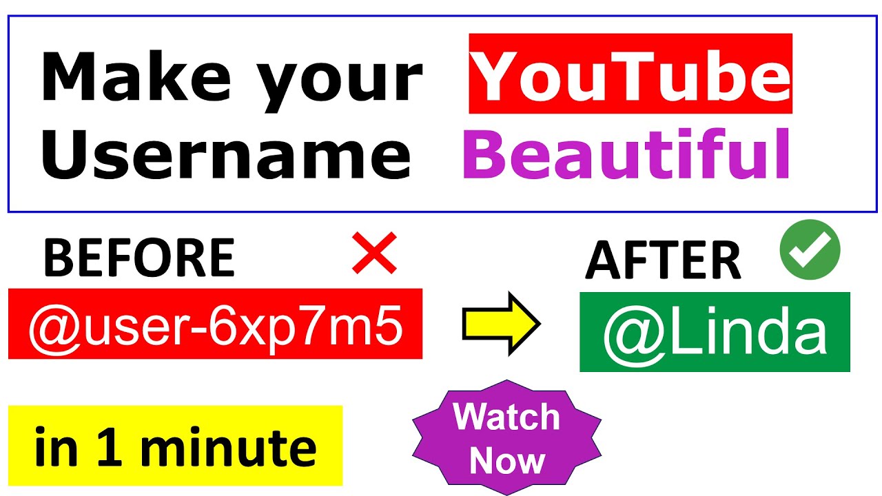How to Change Your YouTube Username to a Beautiful and Meaningful NAME ...