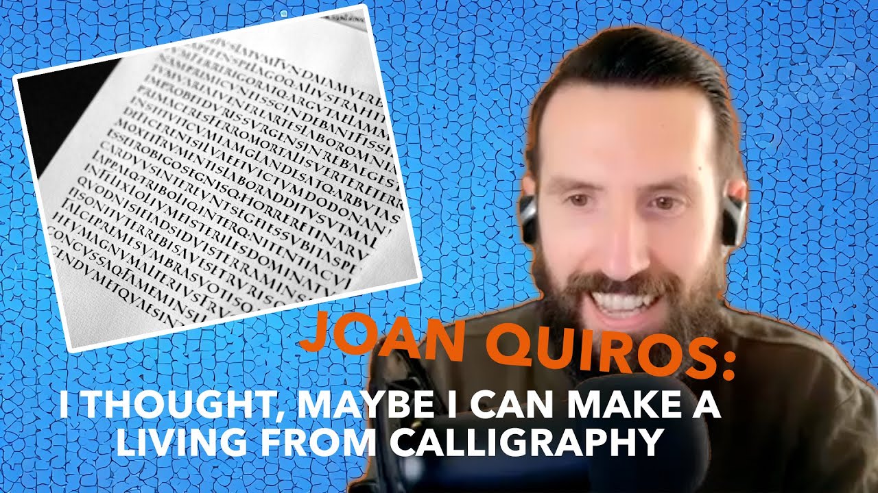 Joan Quiros on Graffiti, Calligraphy & Lettering and the Begin of his ...