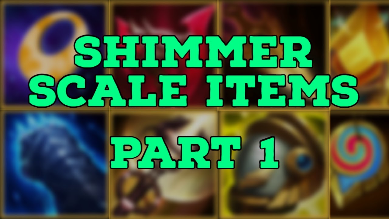 How Shimmerscale Items work | Part 1 | TFT Guide Teamfight Tactics ...