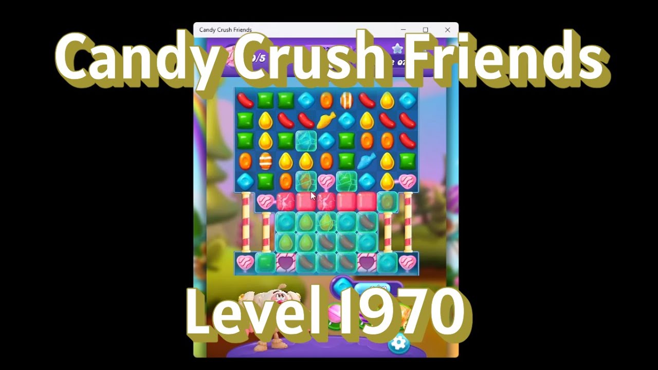 Candy Crush Friends 1970 - YouTube