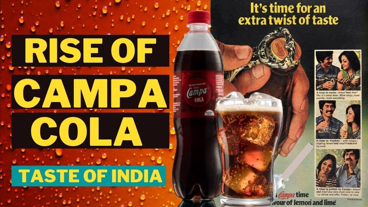 Rise of campa cola | taste of india | कंपा कोला की शुरुआत कैसे हुई ...