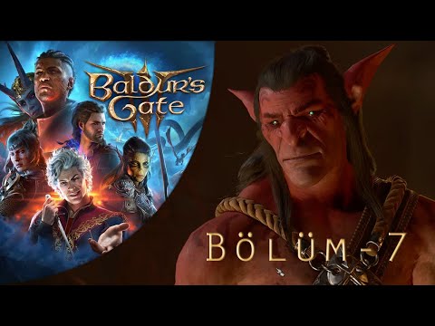 👹 Bölüm 7 - Goblin Evinde Bahar Temizliği 🦇Baldur's Gate 3 Türkçe Co-Op