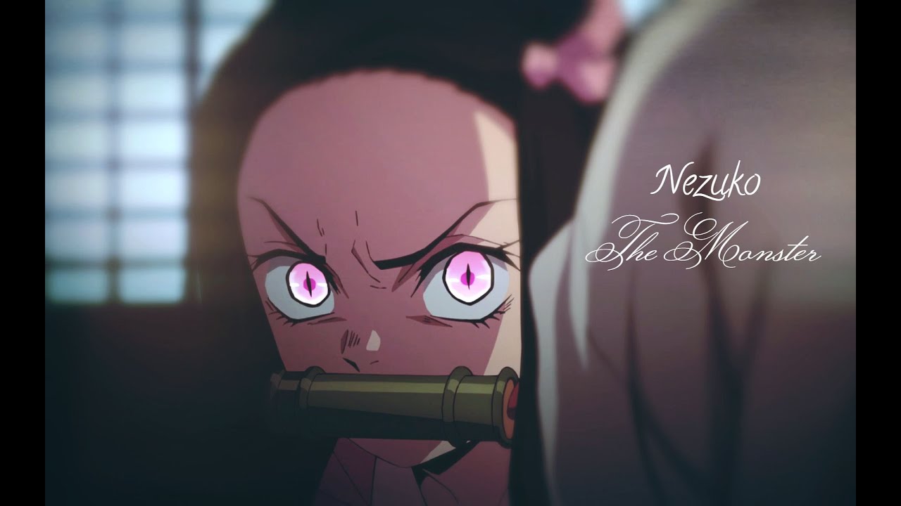 Nezuko | The Monster - YouTube