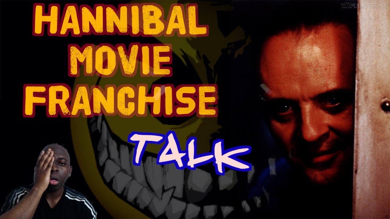 HANNIBAL LECTER MOVIE FRANCHISE - UNDERSTANDING THE PSYCHOTIC CANNIBAL ...