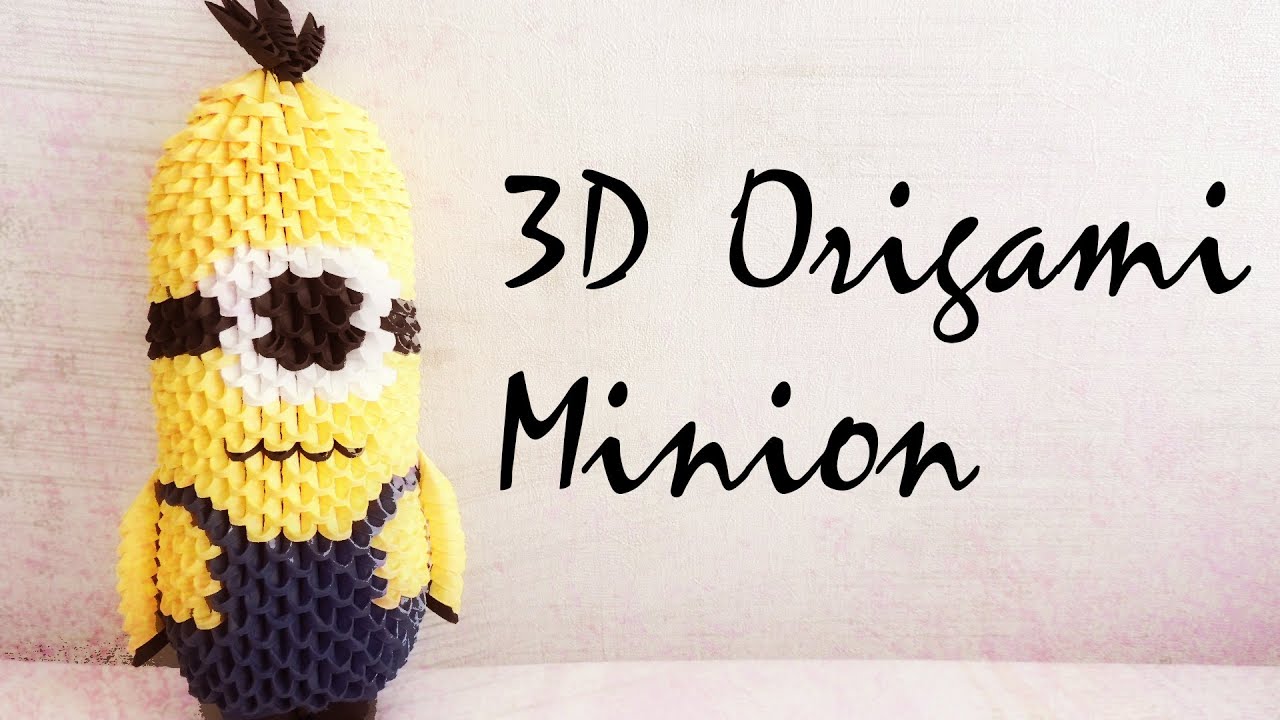 How to: 3D Origami Minion Tutorial [Part 4] [End] - YouTube