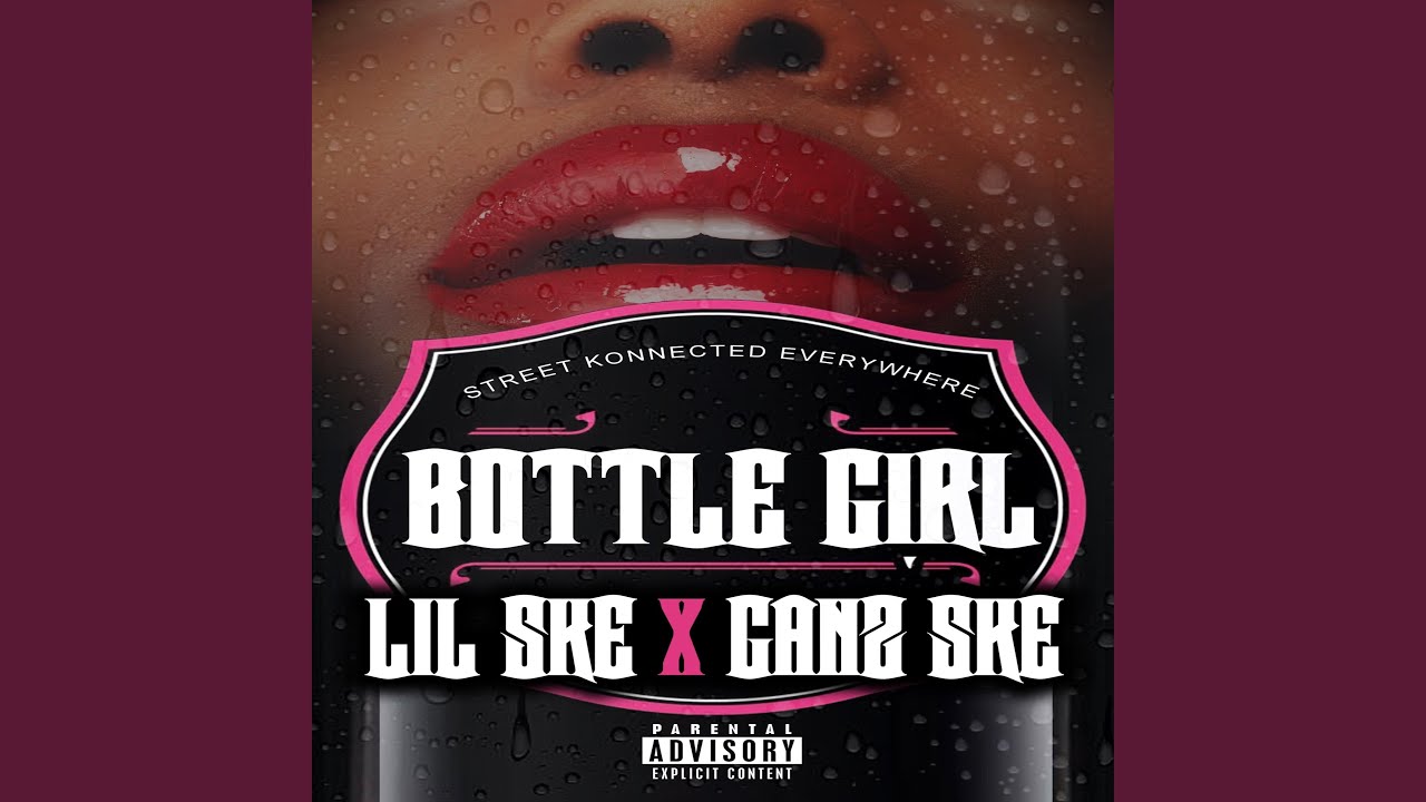 Bottle Girl (feat. Lil Queze) - YouTube