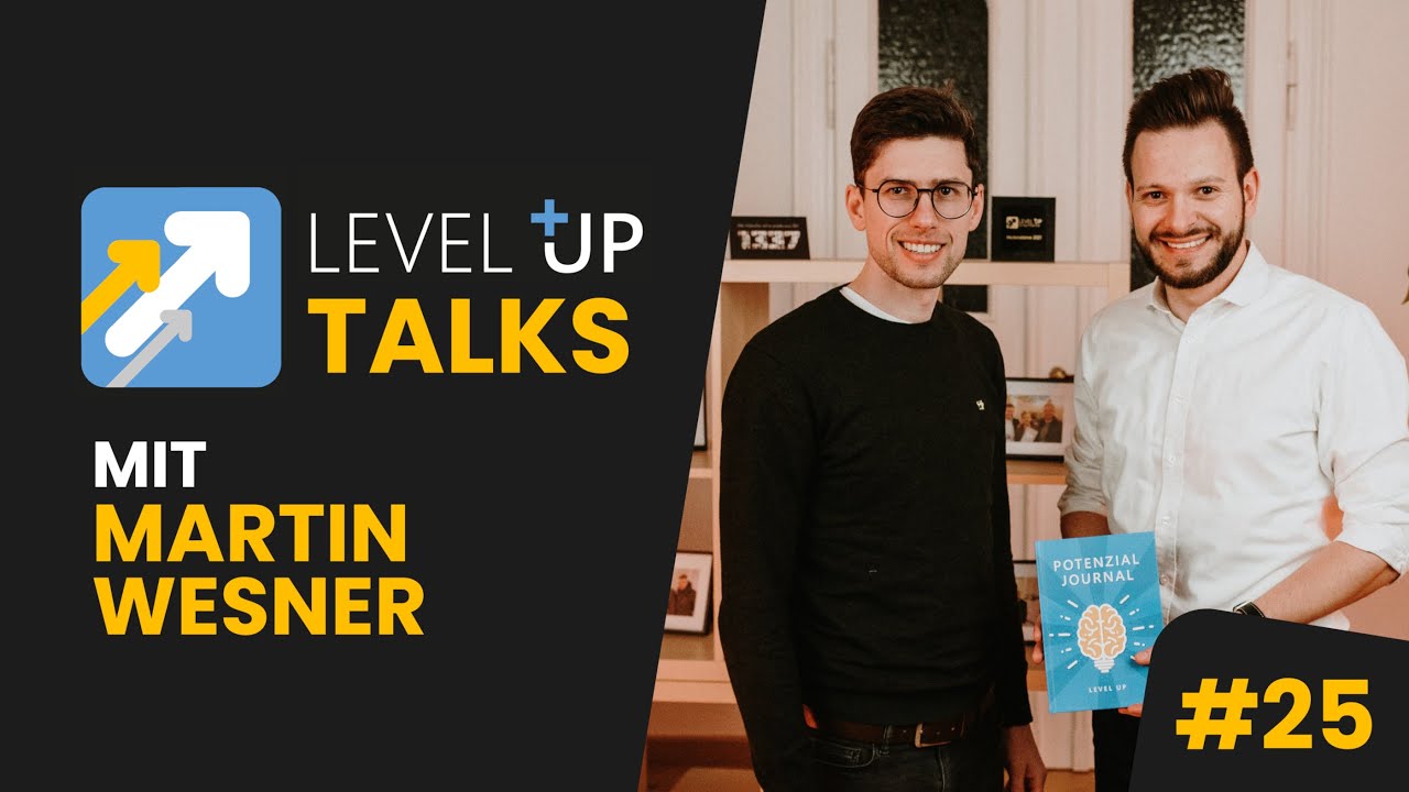Gründer & GF von CarlundCarla - LEVEL UP Talks #25 mit Martin Wesner ...