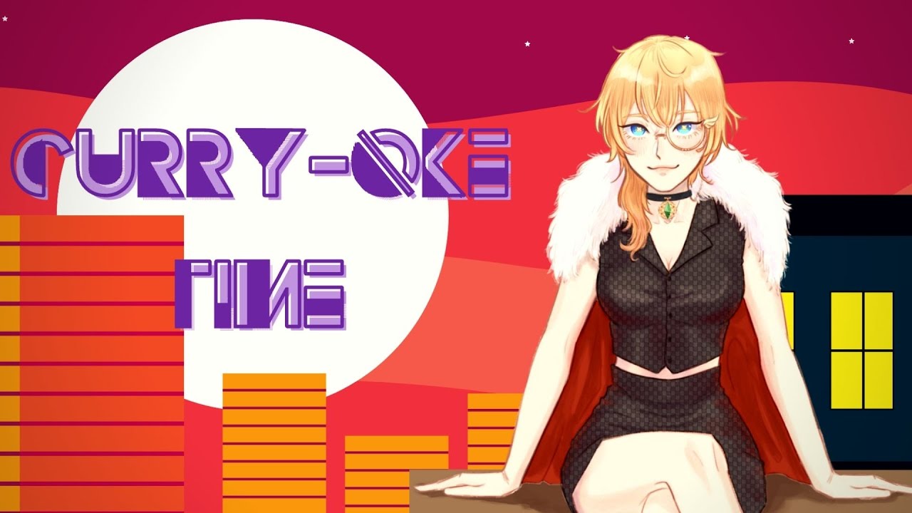 【CurryOKE】 I'm Back !! Free Talk + CurryOKe !! - YouTube