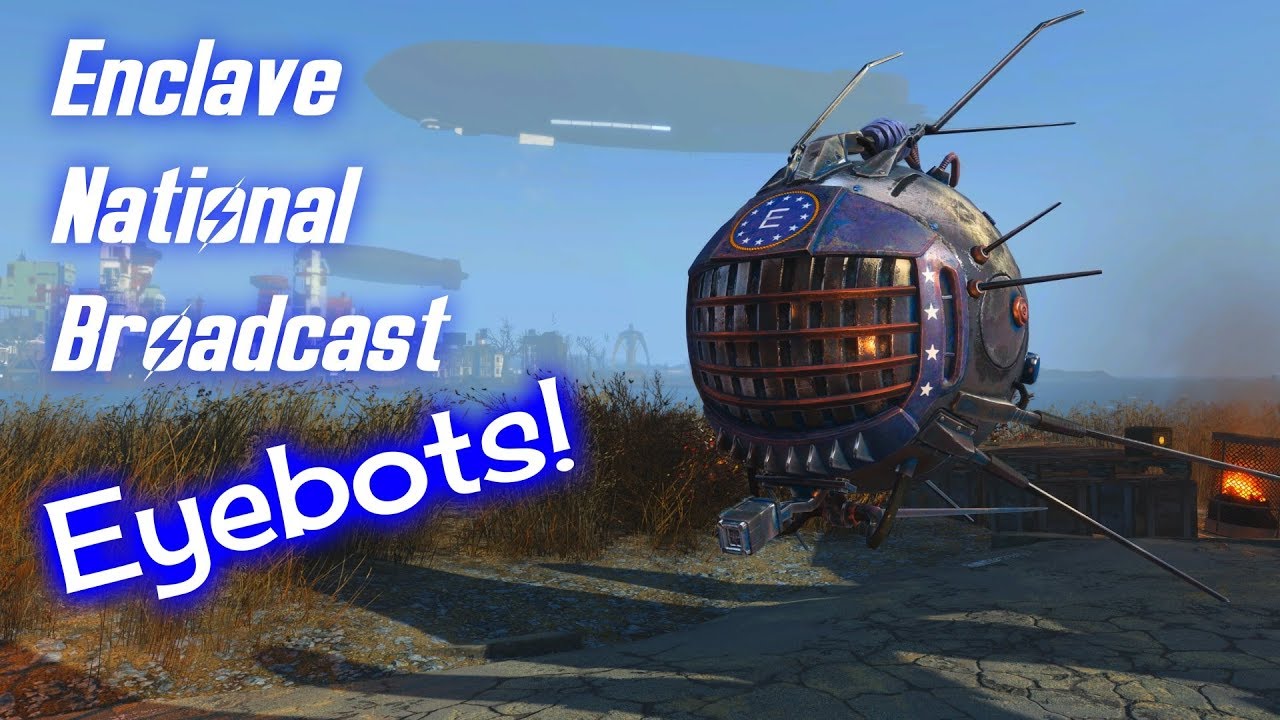 Enclave National Broadcast Eyebots + more! - YouTube