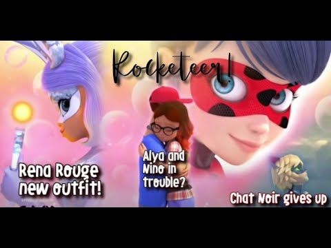 Everything that happened in Rocketeer! Miraculous Ladybug - YouTube