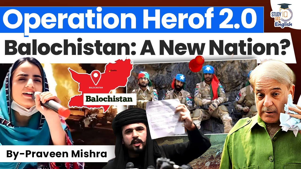 Operation Herof 2.0: Is Balochistan on the Path to Independence ...