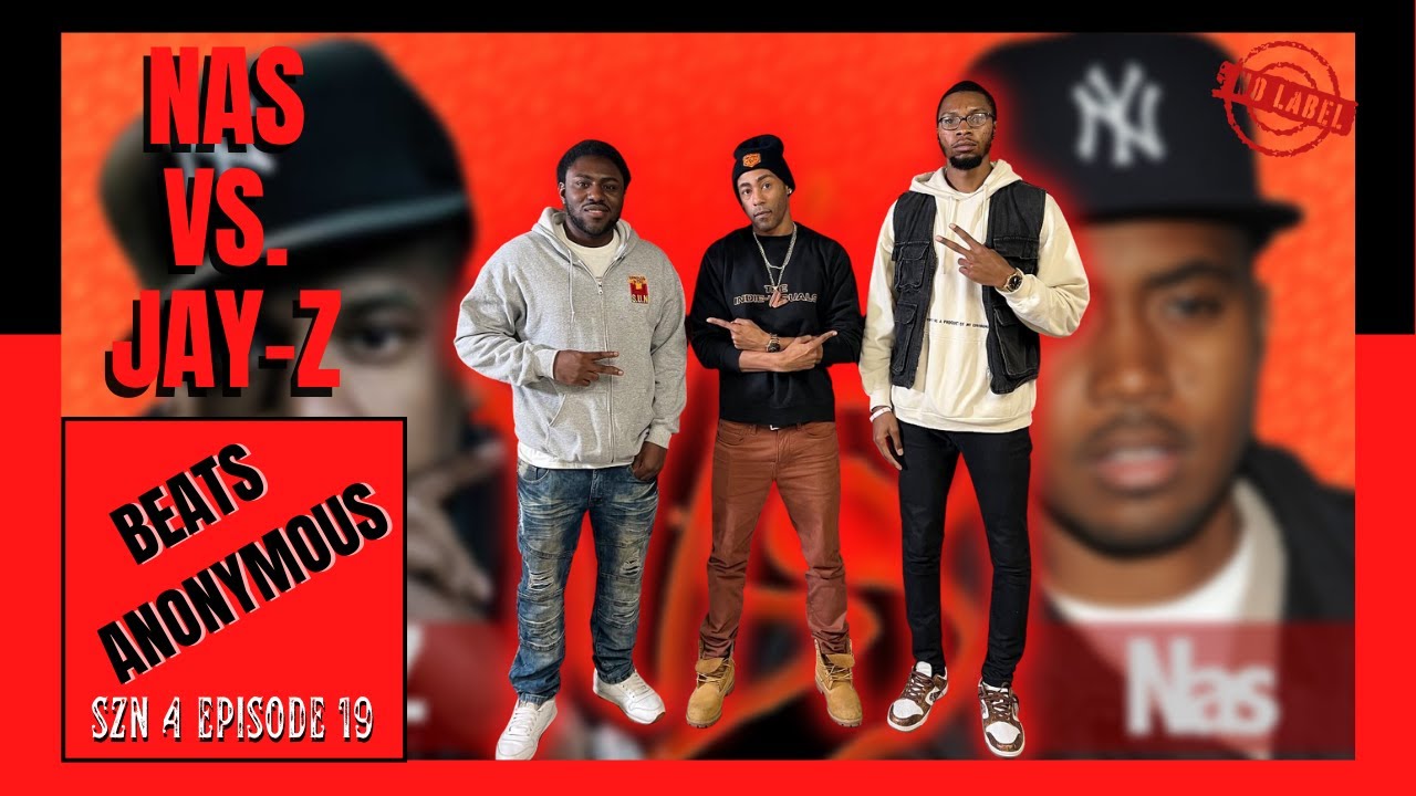 NAS VS. JAY-Z. WHOSE HAD A BETTER CAREER? | BEATS ANONYMOUS - YouTube