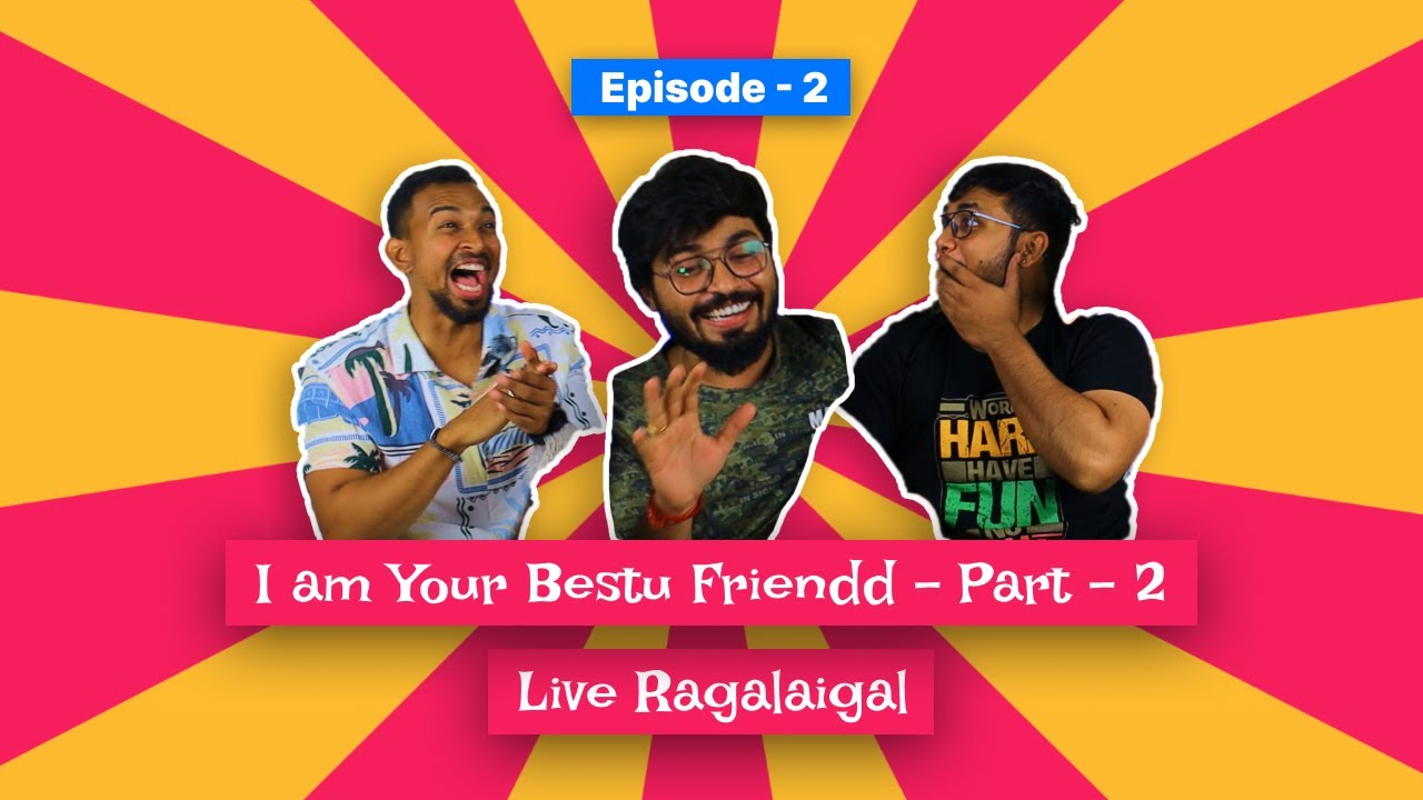 Podcast Episode 2 - Part 2 | Live Ragalaigal🖖| Vibe with Karthik and Mothi Anand ️ | Live Laughs ...