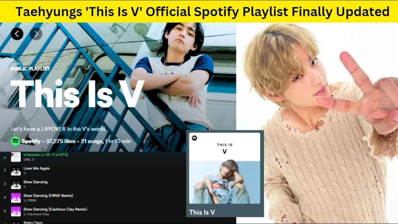 Taehyung's 'This is V' Spotify Playlist Now Updated with His Solo and ...