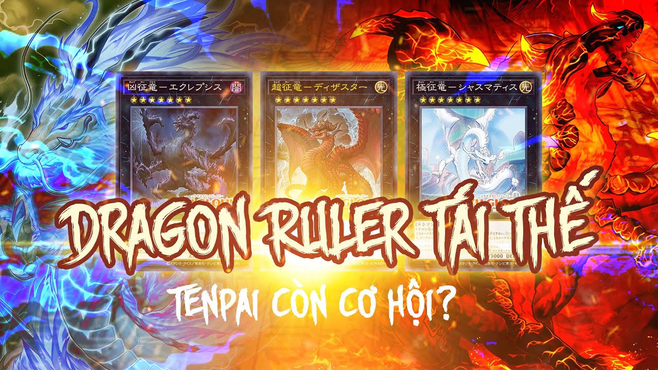 Support mới cực khủng cho Dragon Ruler...Còn cơ hội nào cho Tenpai ...
