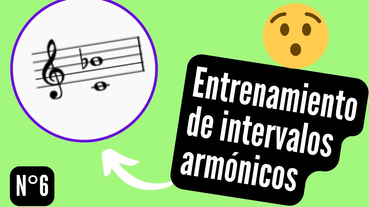 Practica de intervalos armónicos N°6- Entrenamiento Auditivo - YouTube