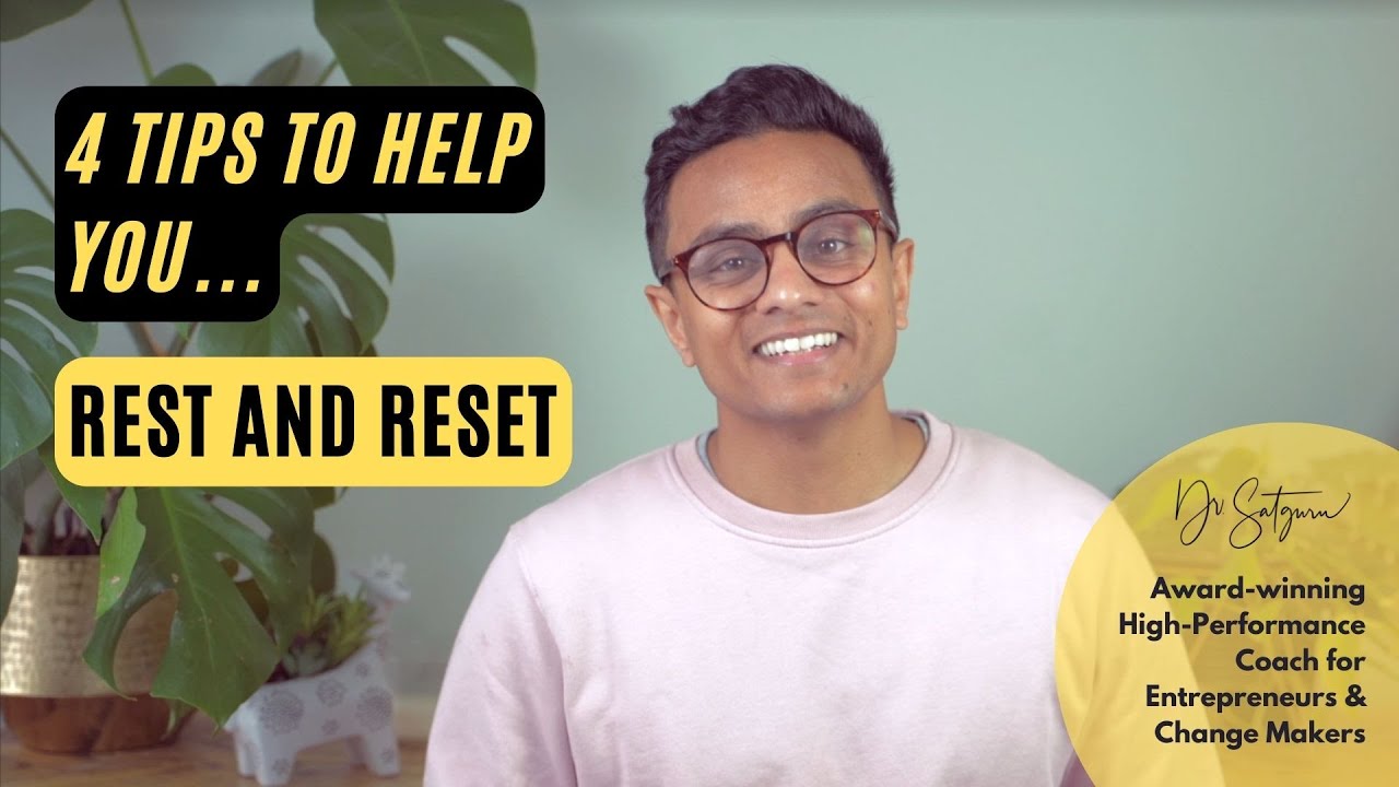 4 Tips to Help You Rest and Reset - YouTube