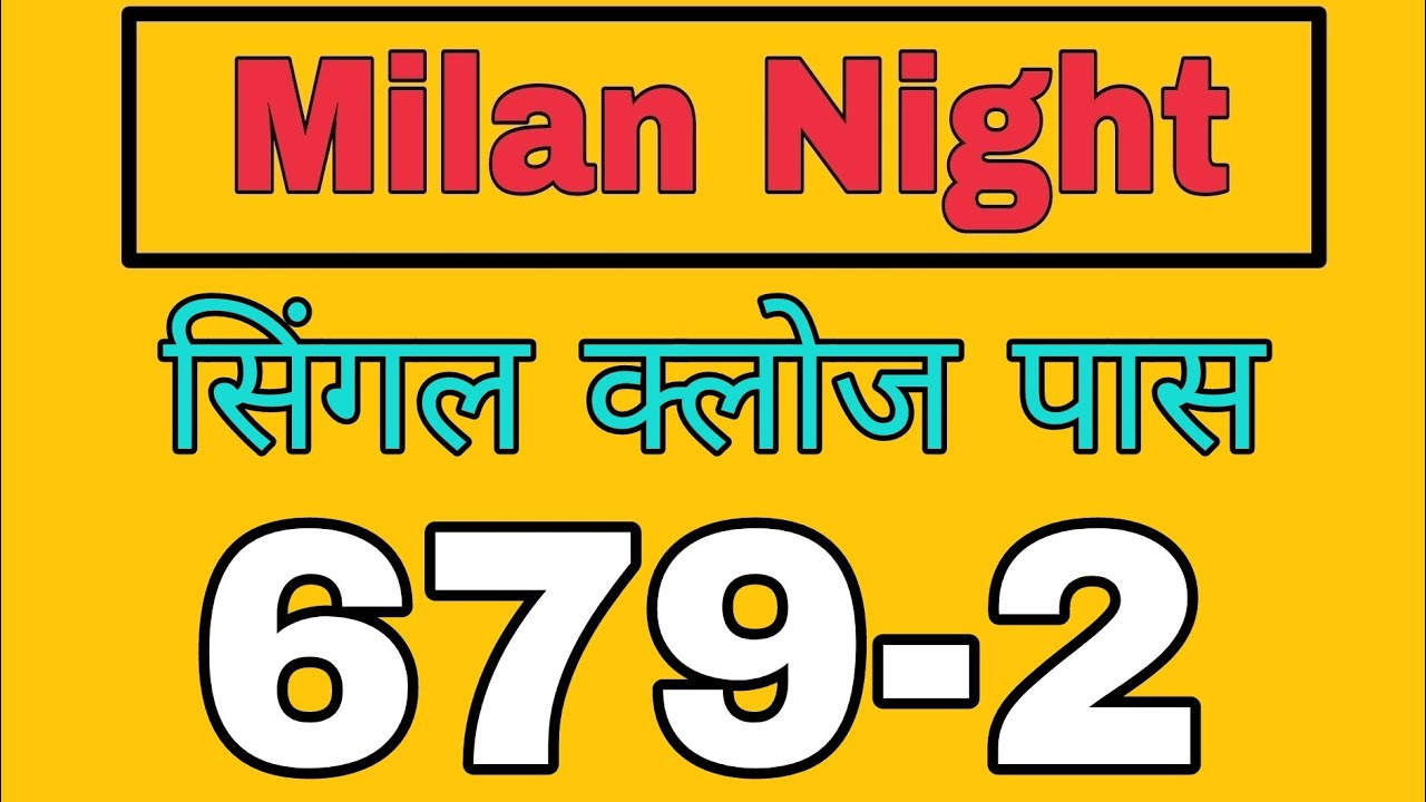 Milan Night Today 19/11/2024 | Milan Night Today Fix Game | Milan Night ...