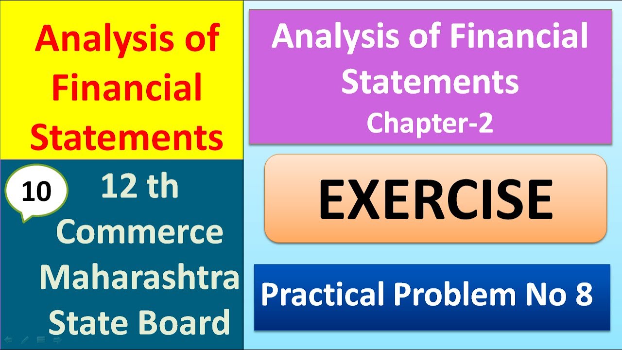 #10|Analysis of Financial Statement | EXERCISE│Practical Problem No 8 ...