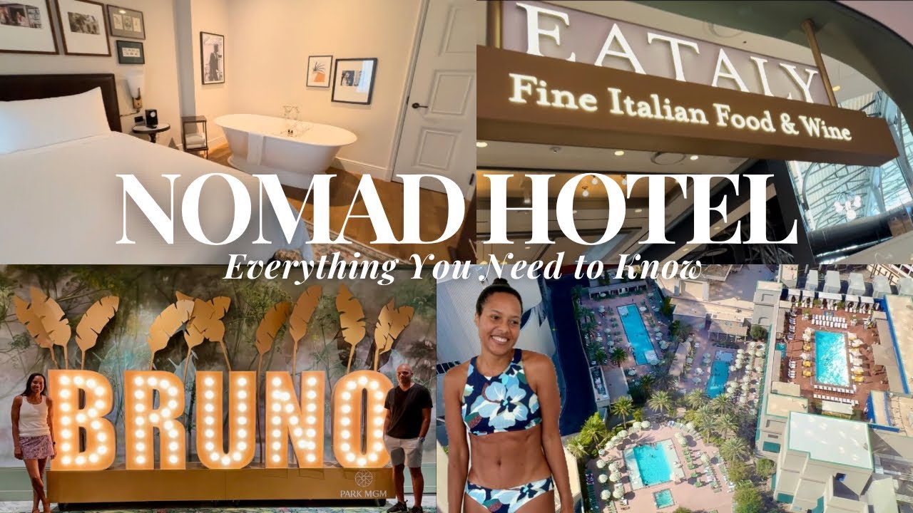 Three Nights at The Nomad Hotel Inside Park MGM Las Vegas (And Why You ...