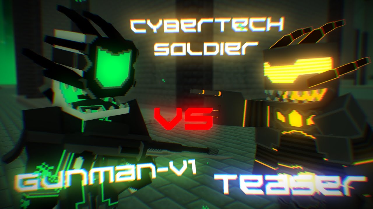 GunMan-V1 vs CyberTech-Soldier Teaser | [Made by RoboDragon11] - YouTube