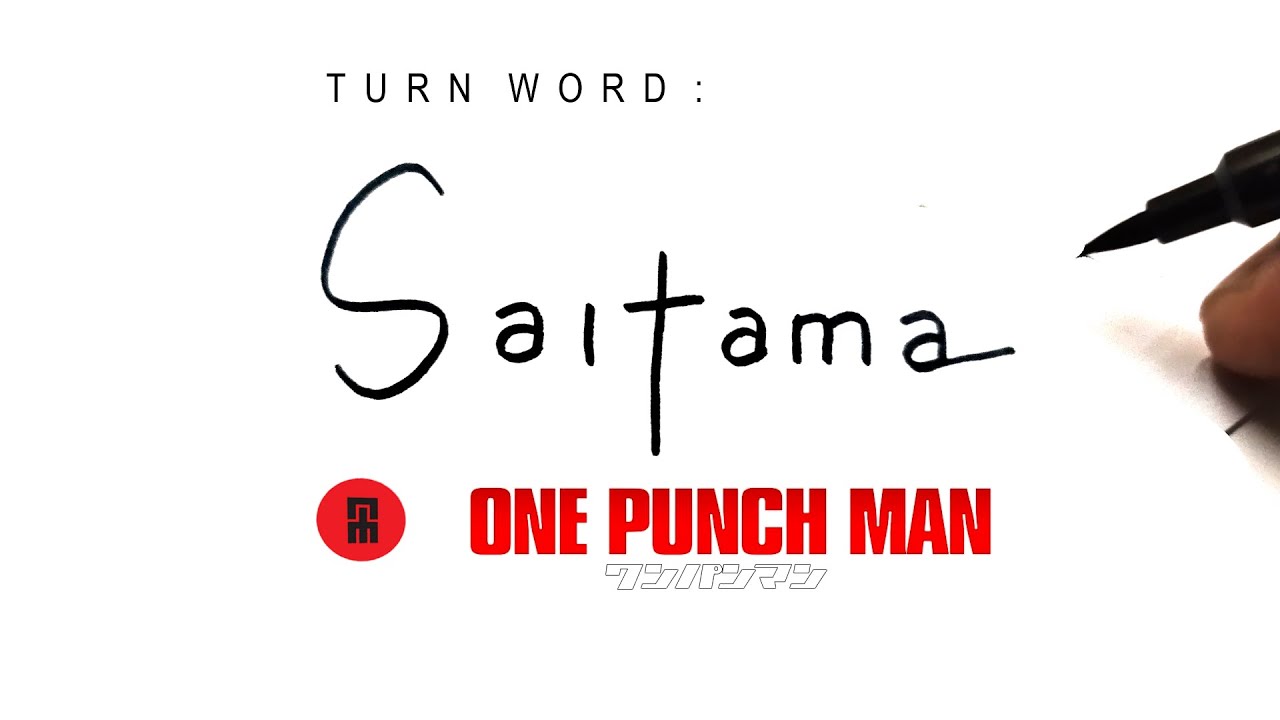 Drawing SAITAMA ONE PUNCH MAN From The Word SAITAMA - YouTube