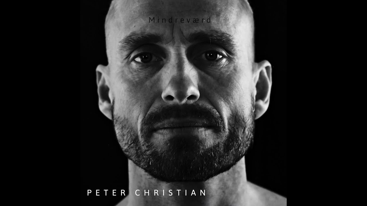 MindreVærd - Peter Christian (Video) - YouTube