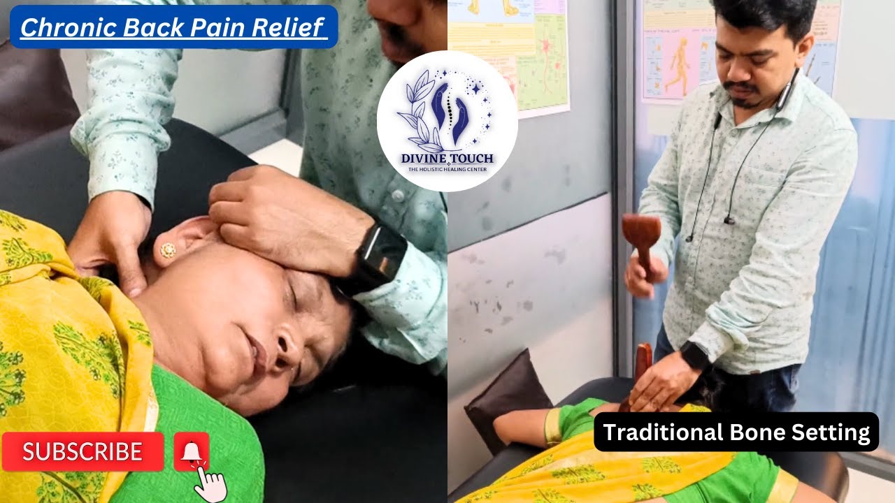 Chronic Back Pain Relief By Traditional Bone Setting. - YouTube