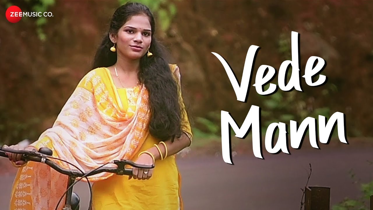 Vede Mann - Official Music Video | Harshali Vasant Bavkar & Himanshu ...